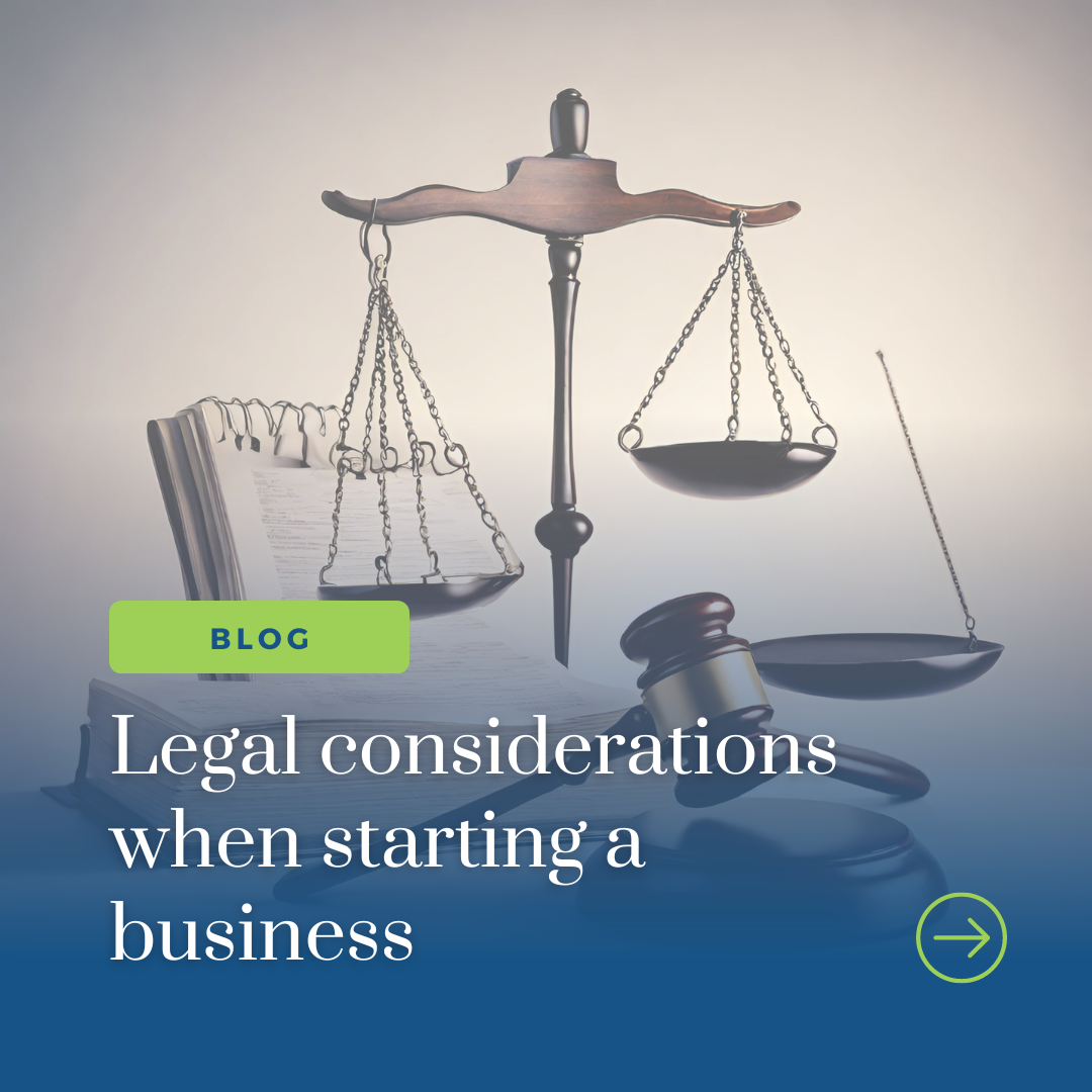 Legal considerations when starting a business | HBA Encompass